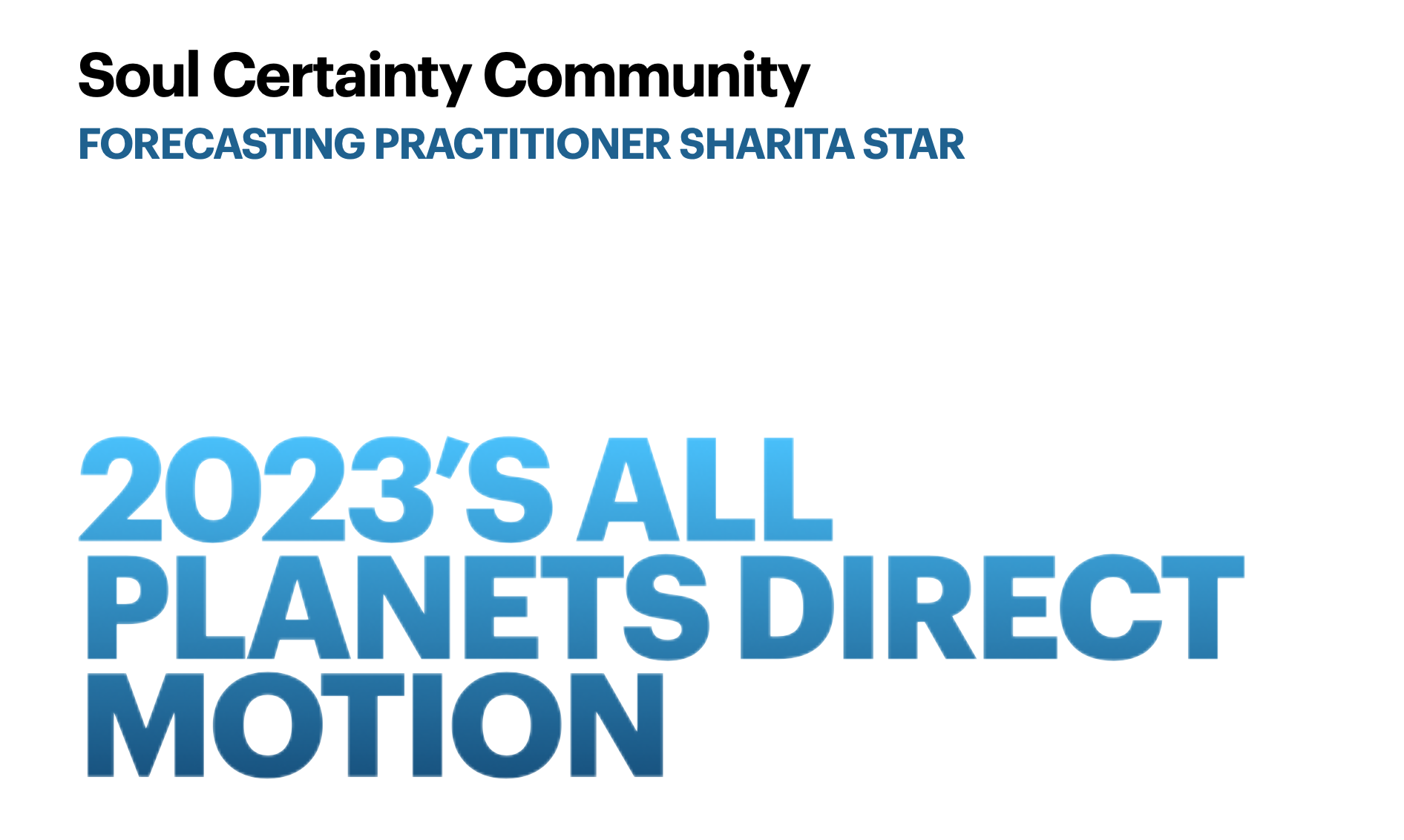 2023’s All Planets Direct Motion & Retrogrades | Sharita Star